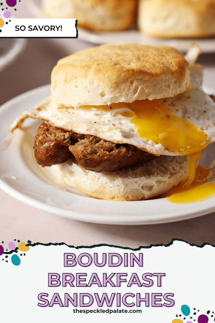 How to make the BEST Boudin Breakfast Biscuit Sandwiches