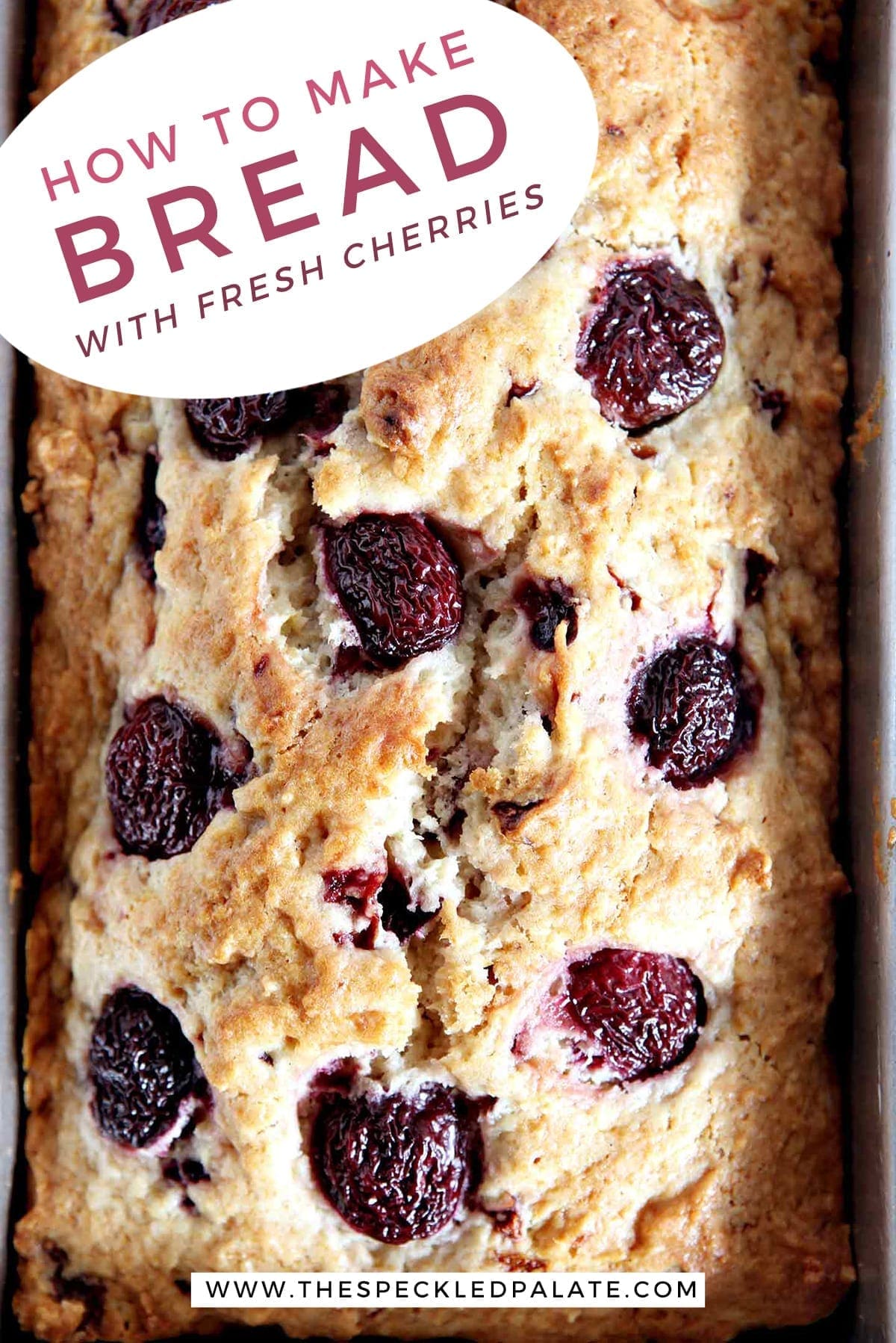 How to Make Fresh Cherry Bread (No Yeast Quick Bread)