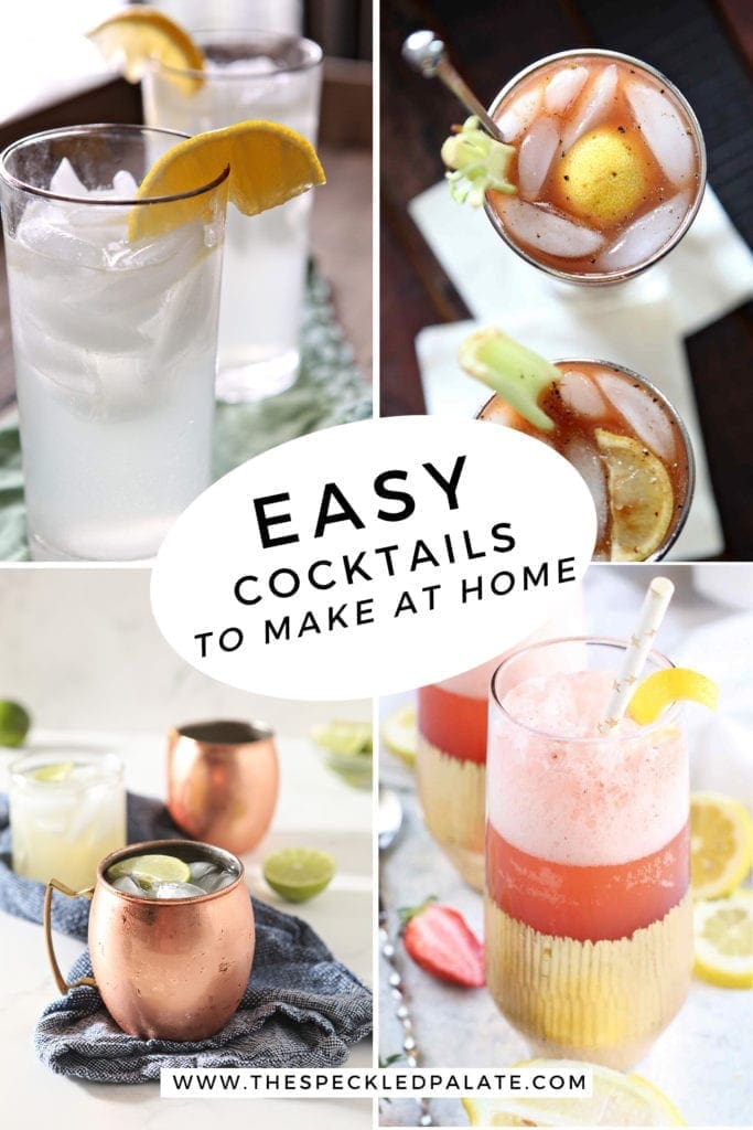 Simple Cocktail Recipes to Make at Home | The Speckled Palate