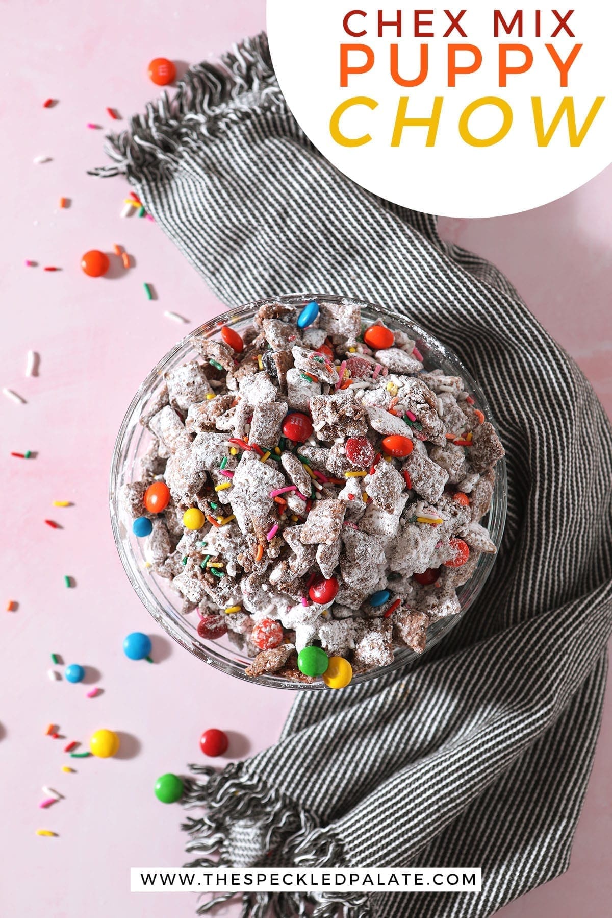 How to make Festive Chex Mix Puppy Chow - The Speckled Palate