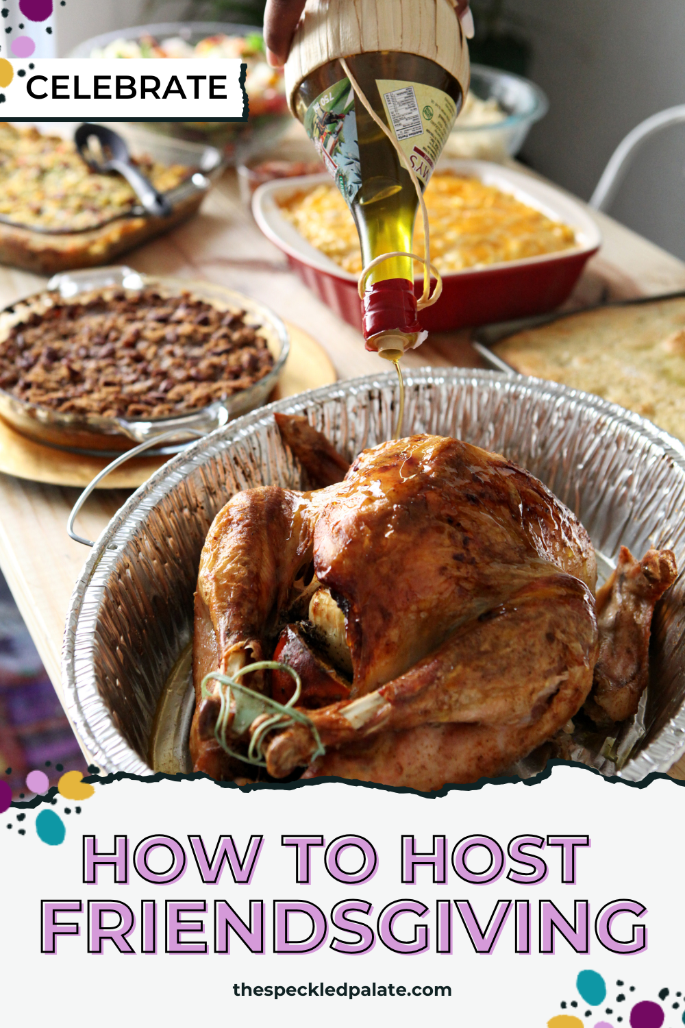 How to Host Friendsgiving at Home (Easy Friendsgiving Guide)