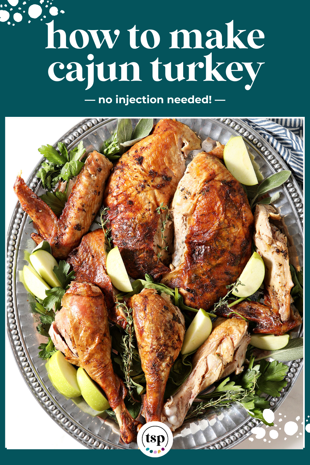 How to make the BEST Cajun Turkey (No injection necessary!) - The ...