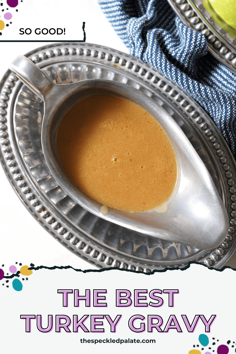 How to make the BEST Turkey Gravy from Turkey Drippings