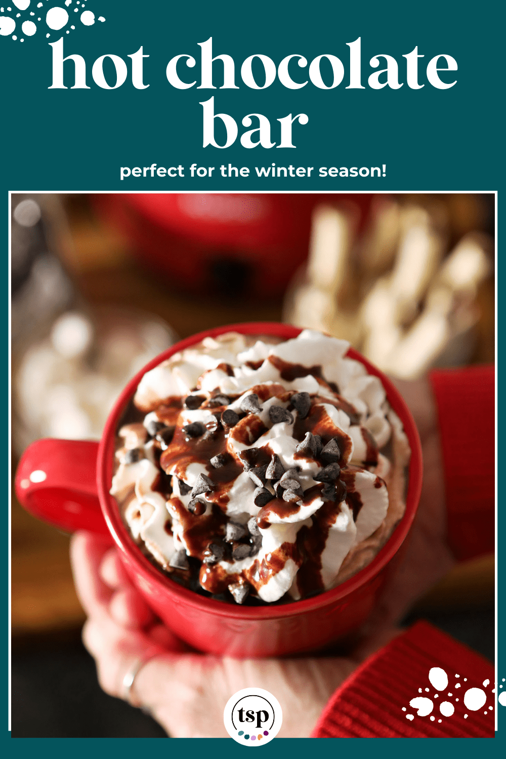 How to make a Hot Chocolate Bar (Easy Winter Party Idea!)