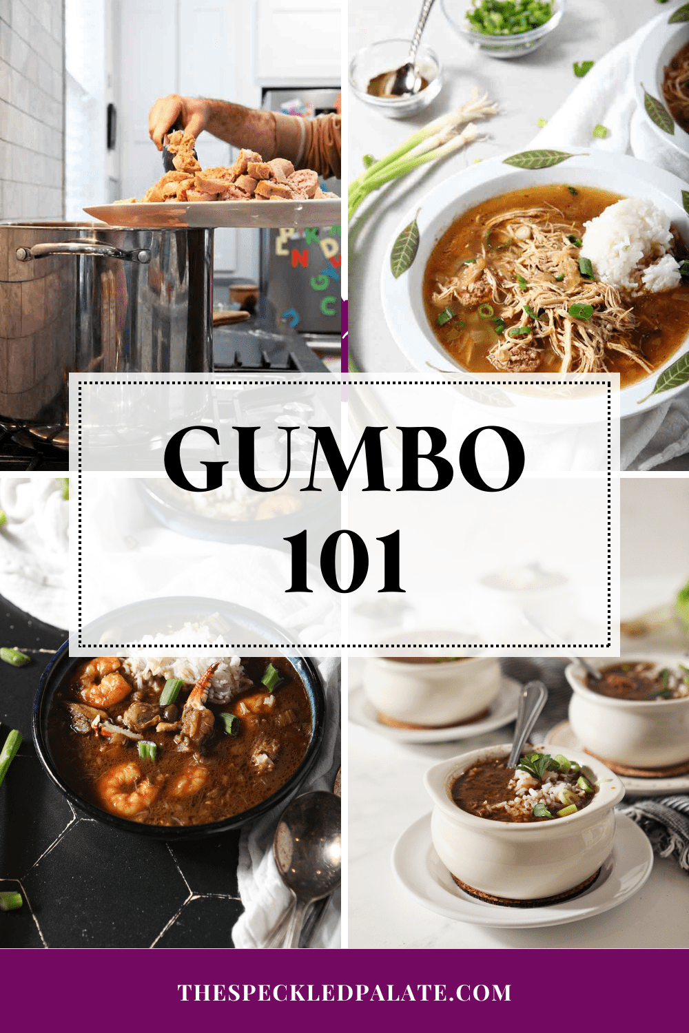 Gumbo 101: Everything You Want to Know about Gumbo