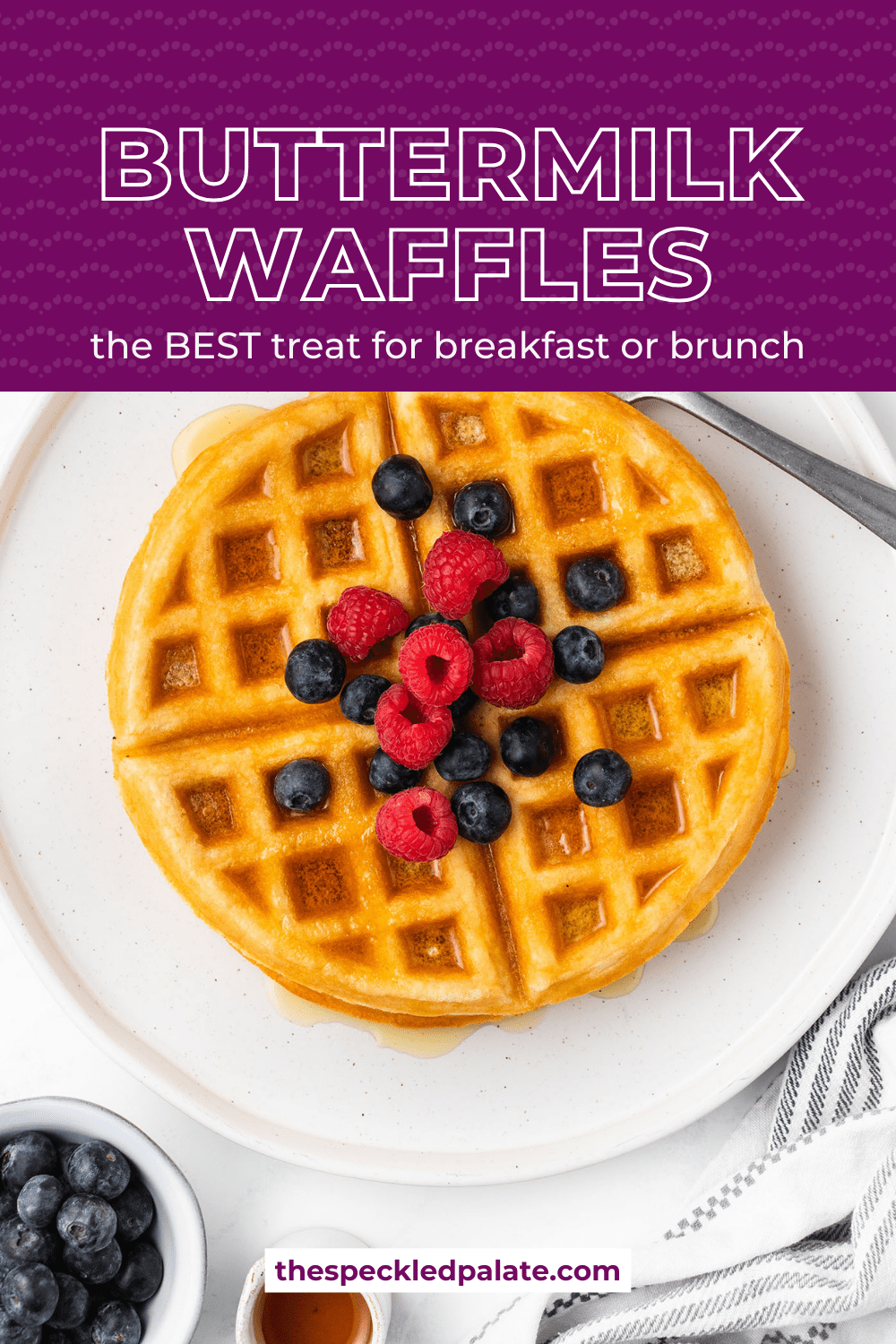 The BEST Buttermilk Waffles - The Speckled Palate