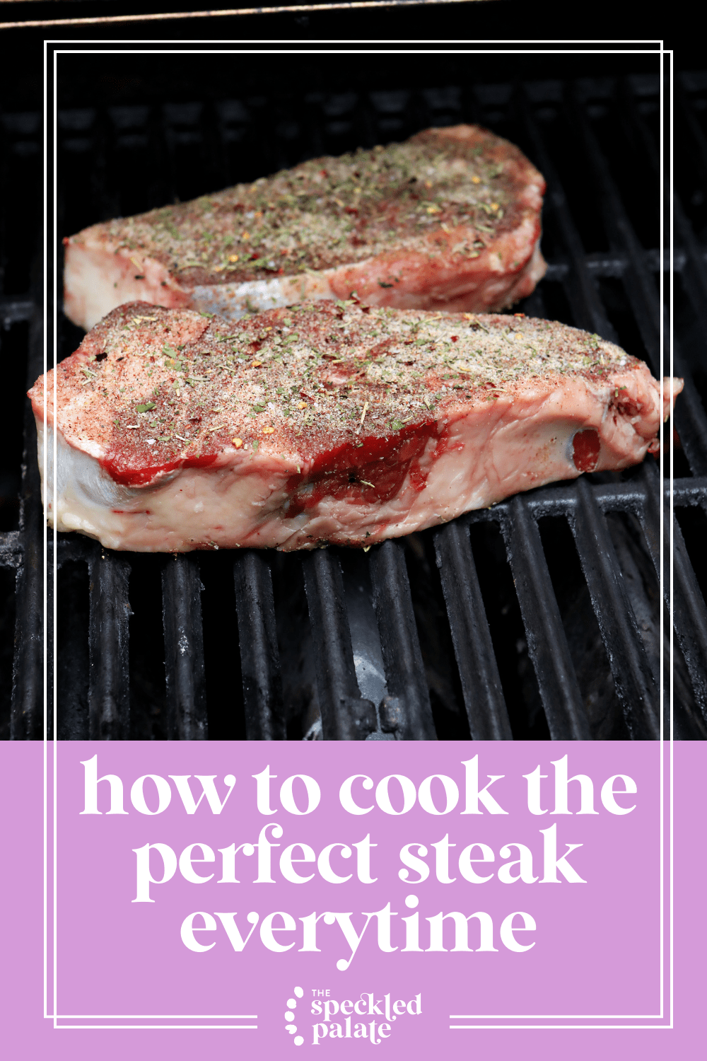 Steak Temperature Guide (Plus Free Printable!) | The Speckled Palate