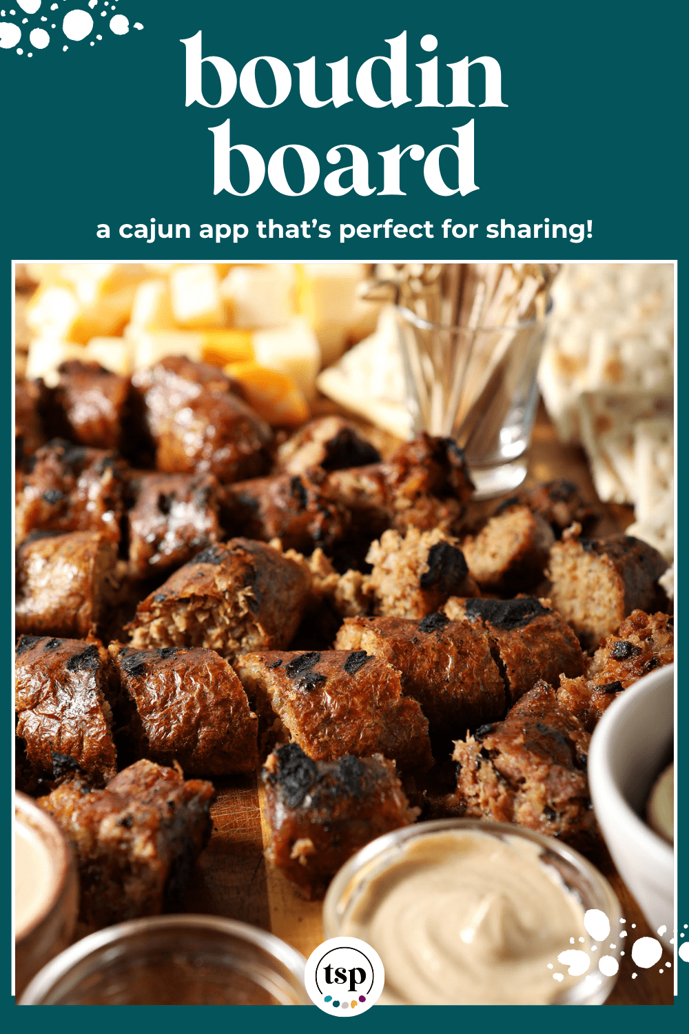 How to make a Cajun Boudin Board - The Speckled Palate