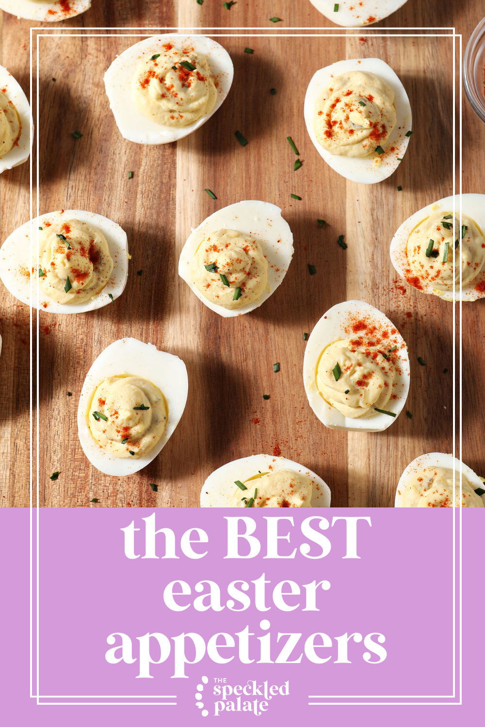 The Best Easter Appetizers - The Speckled Palate